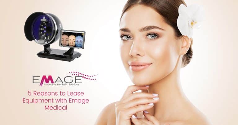 5 Reasons to Lease Aesthetic Equipment with Emage Medical